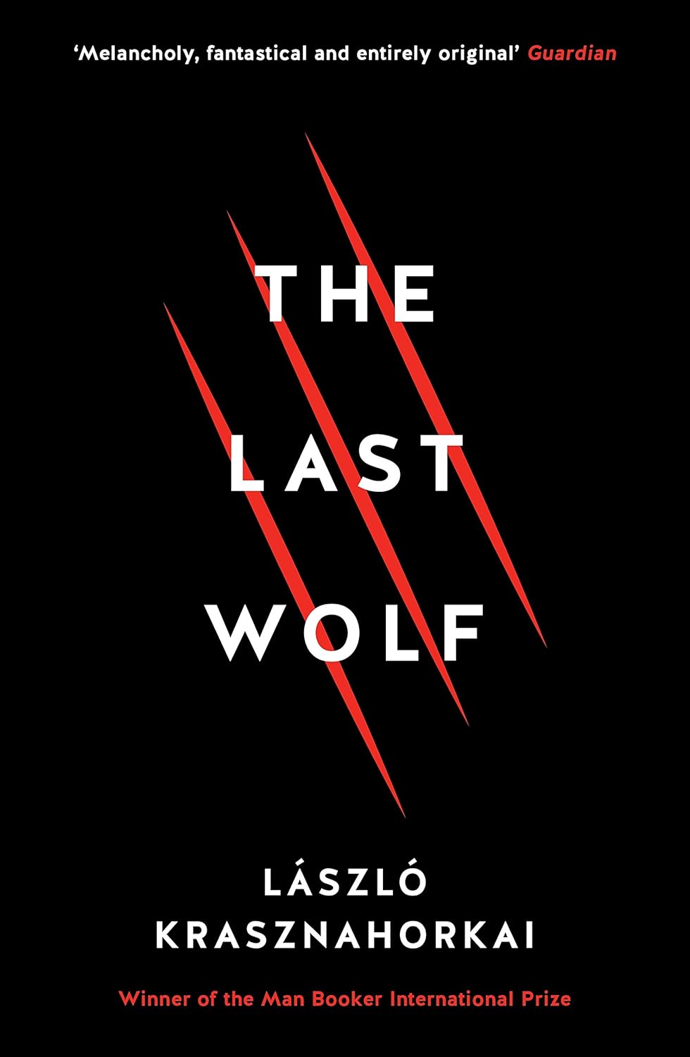 THE LAST WOLF (And HERMAN), Laszlo Krasznahorkai – WARREN ELLIS LTD